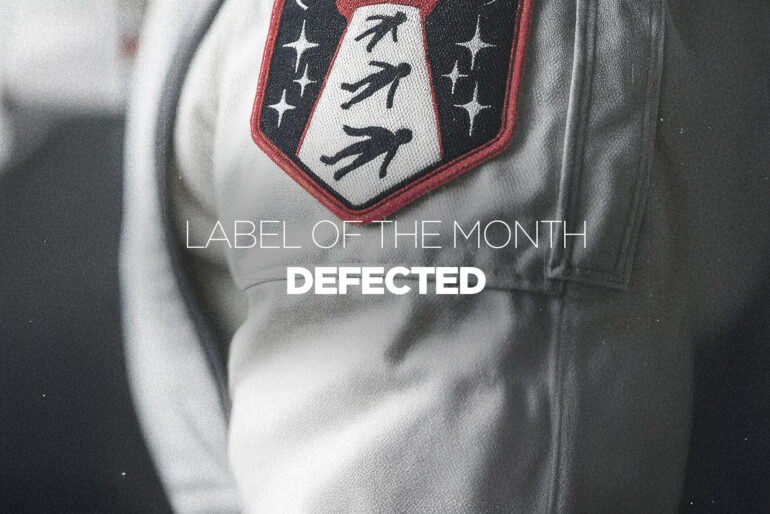Label Of The Month: Defected Records – 320 FM